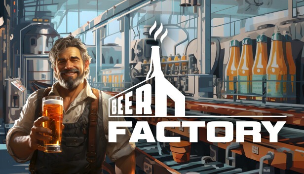 Beer Factory – Ta Brasserie, Ton Empire, Ta Fabrique et Tes Emmerdes de ...